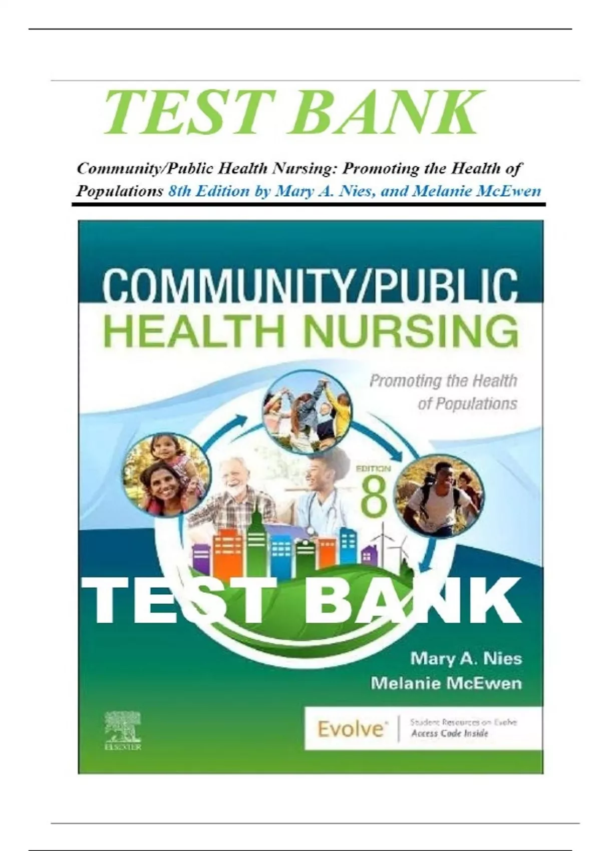 Test Bank For Community/Public Health Nursing: Promoting the Health of ...