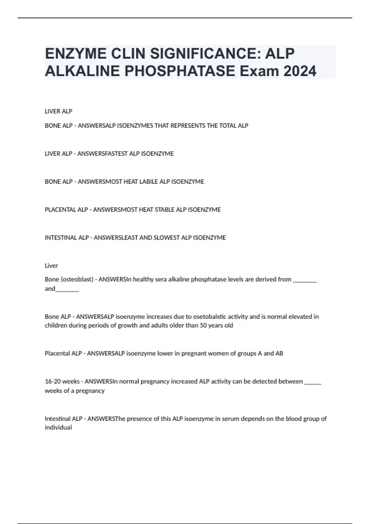 ENZYME CLIN SIGNIFICANCE: ALP ALKALINE PHOSPHATASE Exam 2024 - ENZYME ...