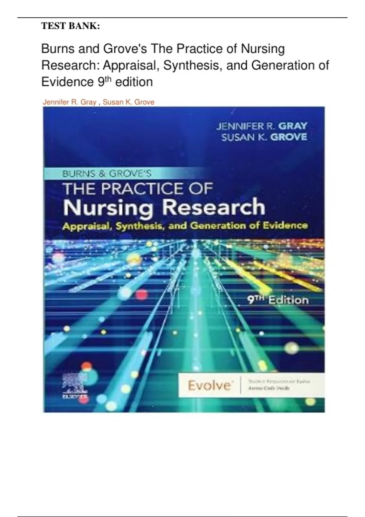 TEST BANK: Burns and Grove's The Practice of Nursing Research ...