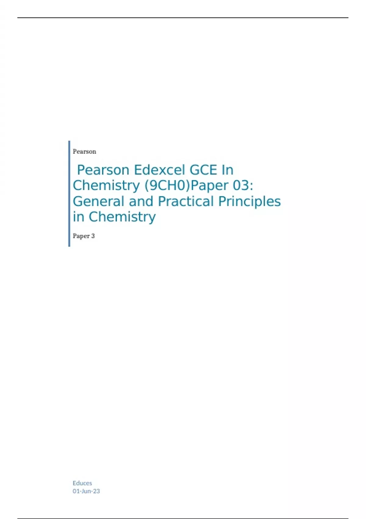 EDEXEL GCS A LEVEL Chemistry Paper 3: General and Practical Principles ...