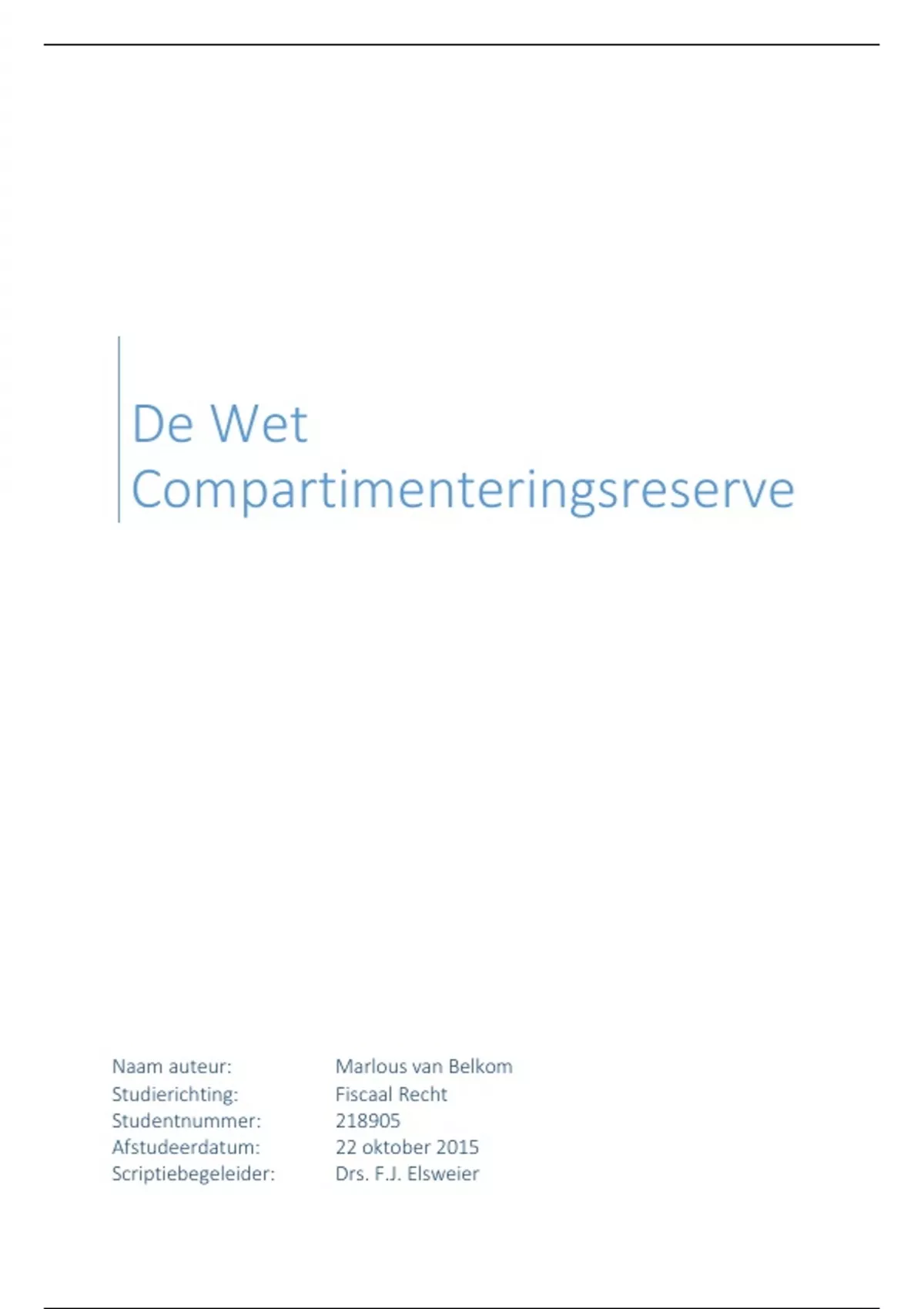 Een mooi voorbeeld van een juridische masterscriptie? Mijn scriptie voor de master Fiscaal Recht ...