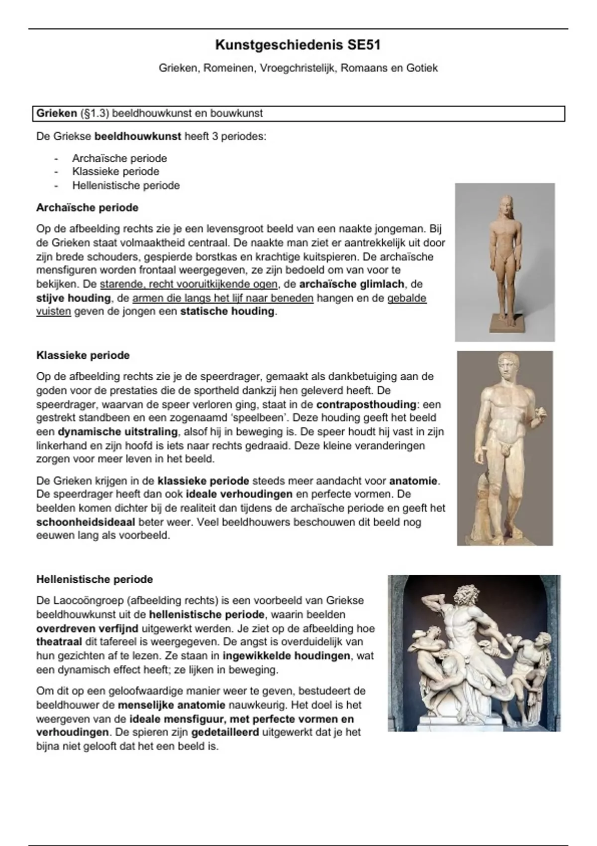 Samenvatting kunstgeschiedenis Grieken, Romeinen, VroegChr, Romaans ...