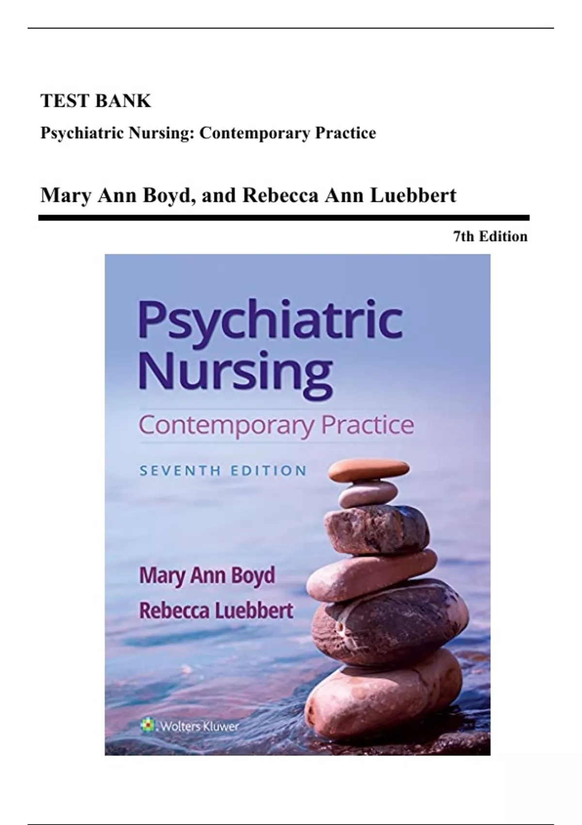 Test Bank For Psychiatric Nursing: Contemporary Practice, 7th Edition ...