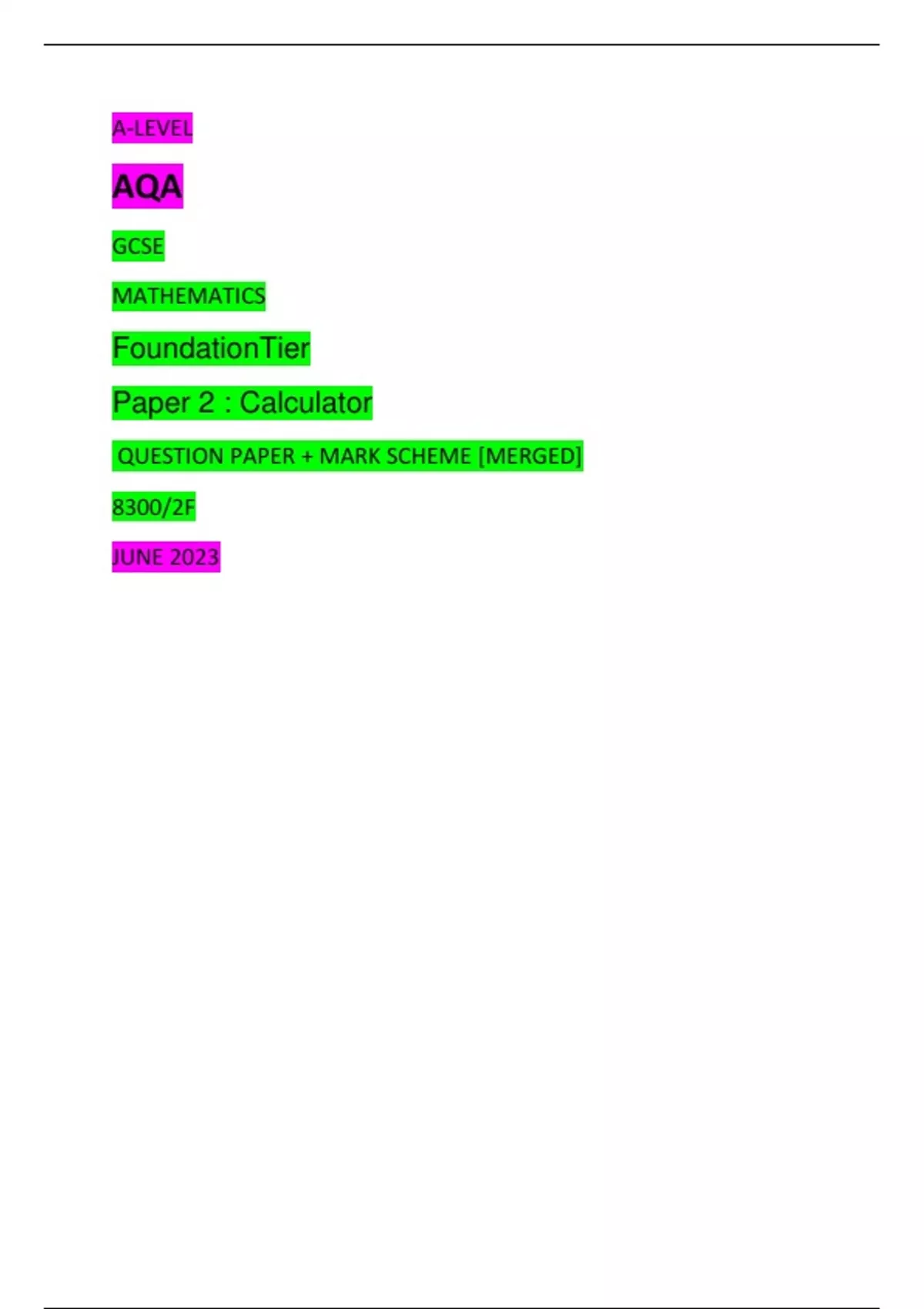 A-LEVEL AQA GCSE MATHEMATICS FoundationTier Paper 2 : Calculator QUESTION PAPER + MARK SCHEME ...