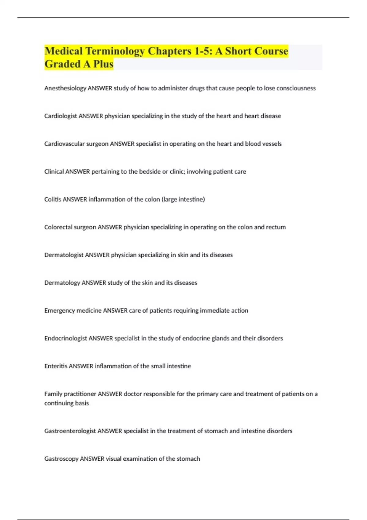 Medical Terminology Chapters 1-5: A Short Course Graded A Plus ...
