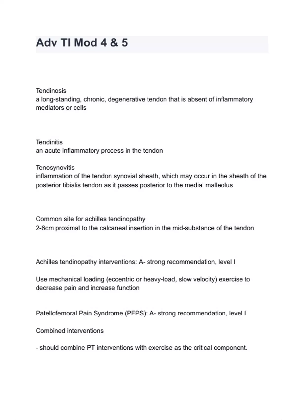 Adv TI Mod 4 & 5 Tendinosis a long-standing, chronic, degenerative ...
