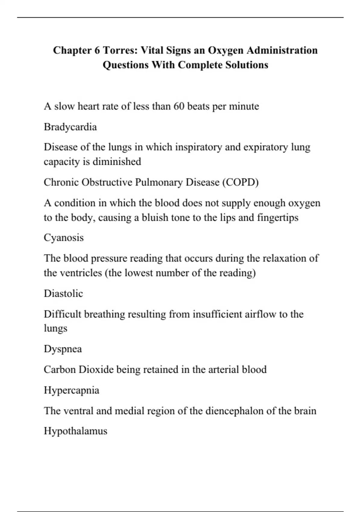 Chapter 6 Torres: Vital Signs an Oxygen Administration Questions With ...