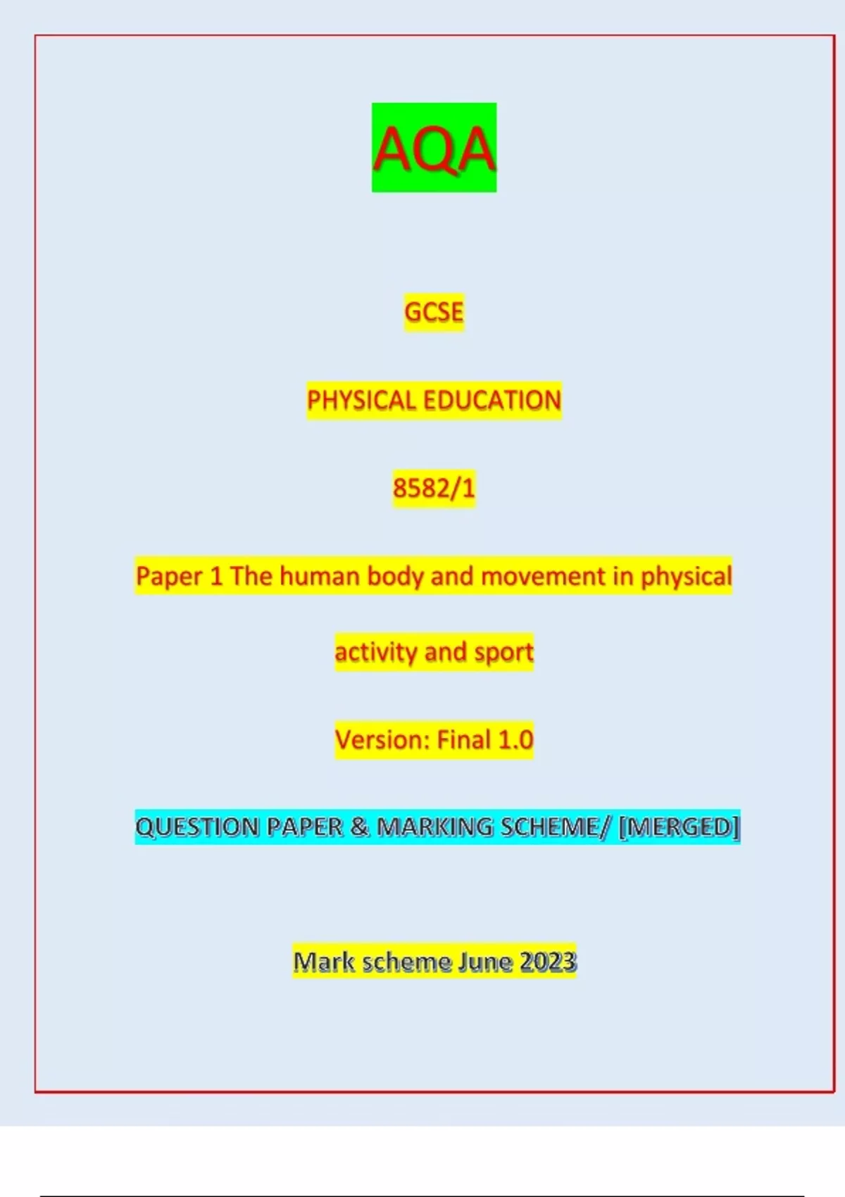 AQA GCSE PHYSICAL EDUCATION 8582/1 Paper 1 The human body and moAQA ...