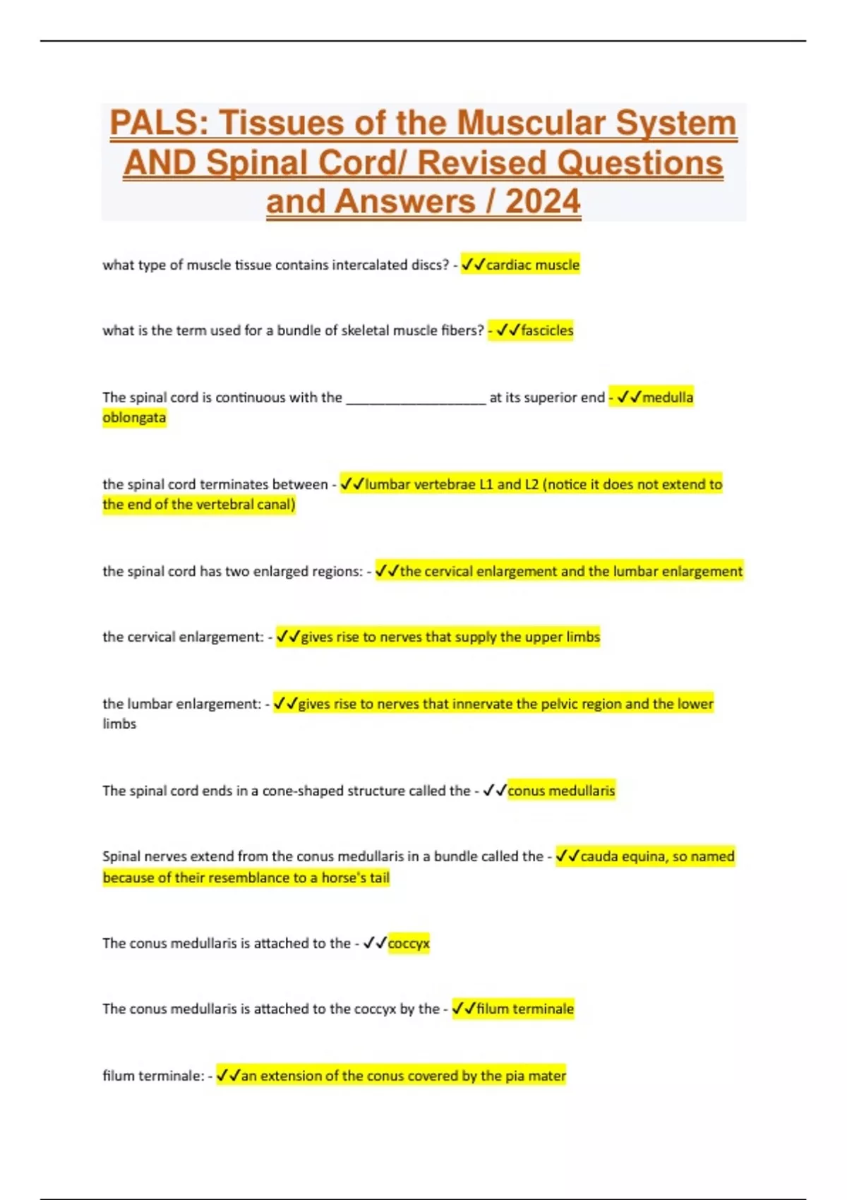 PALS: Tissues of the Muscular System AND Spinal Cord/ Revised Questions ...