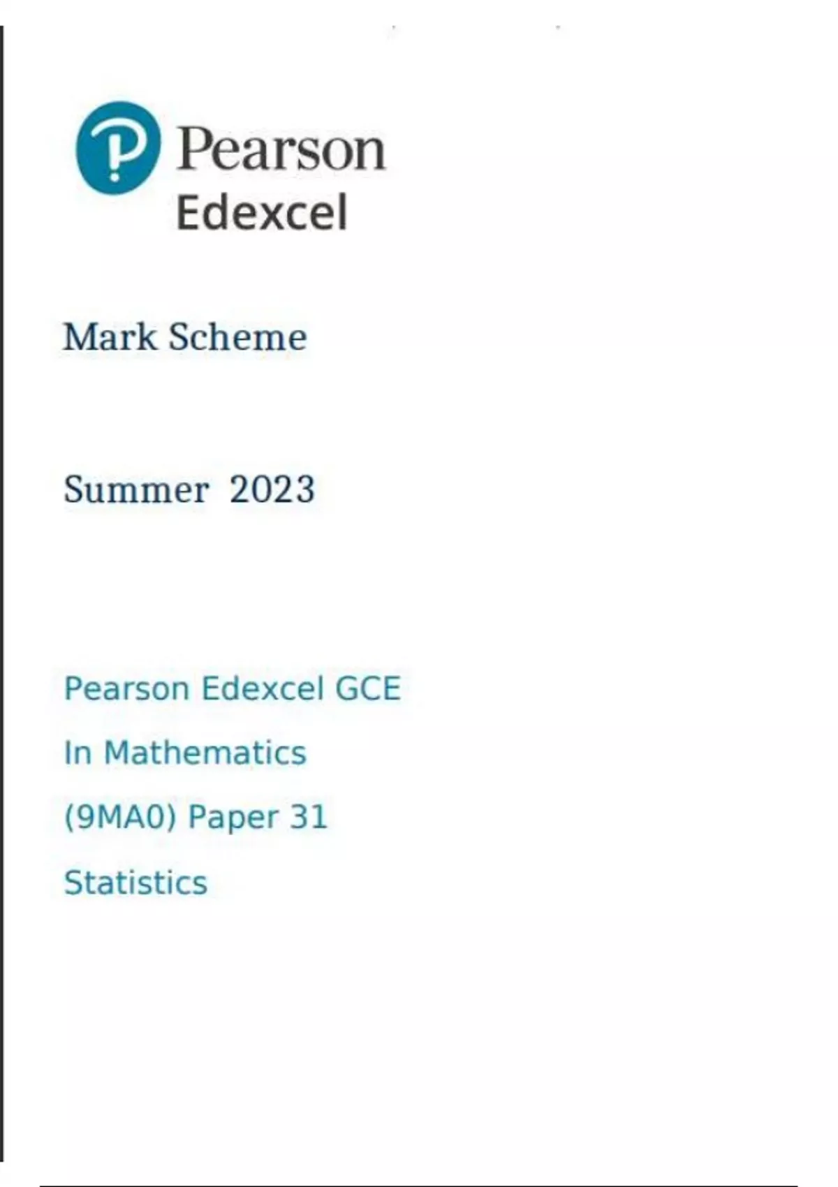 A-Level Edexcel Mathematics: Mechanics & Mark scheme / Statistics ...