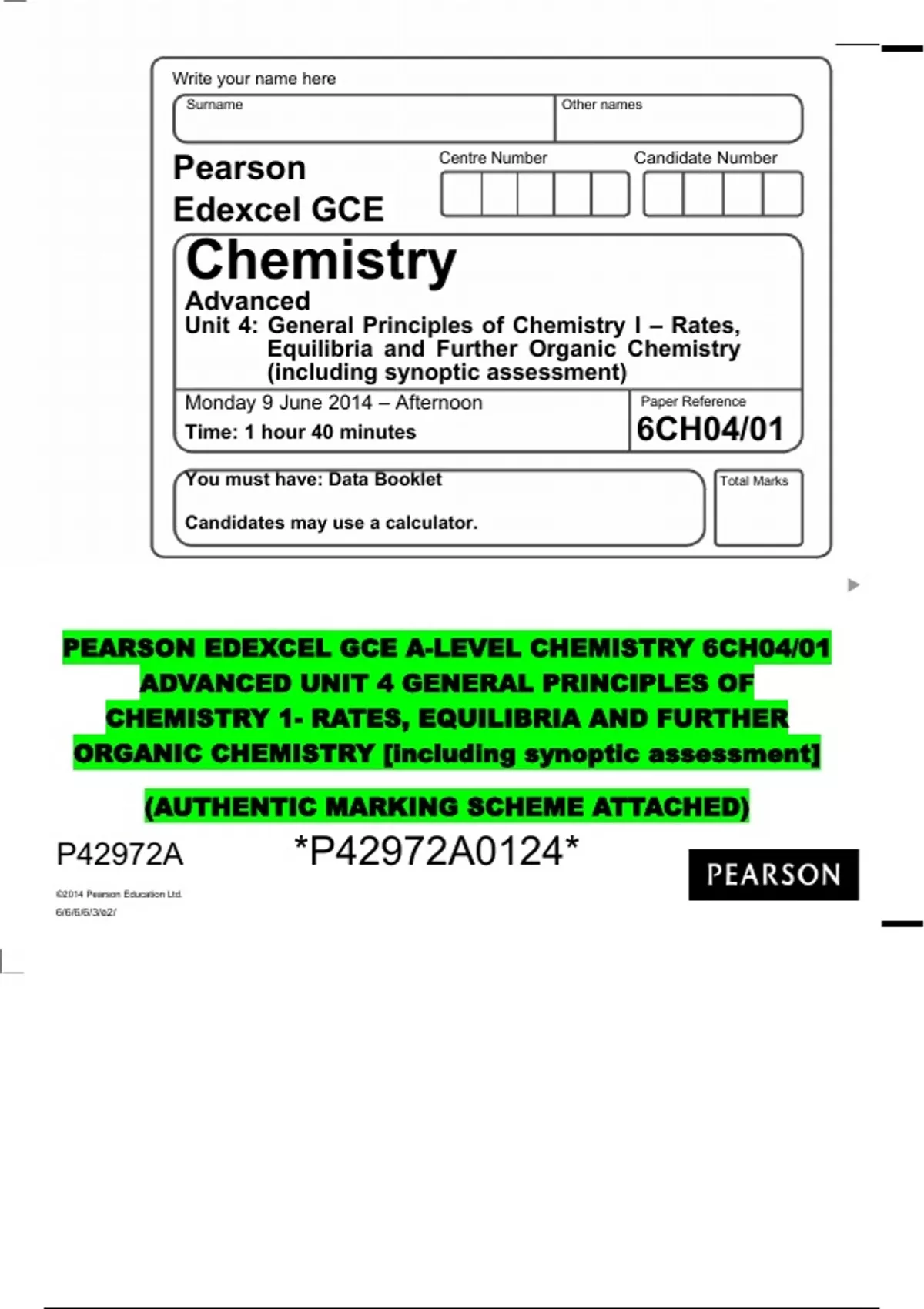 PEARSON EDEXCEL GCE A-LEVEL CHEMISTRY 6CH04/01 ADVANCED UNIT 4 GENERAL ...
