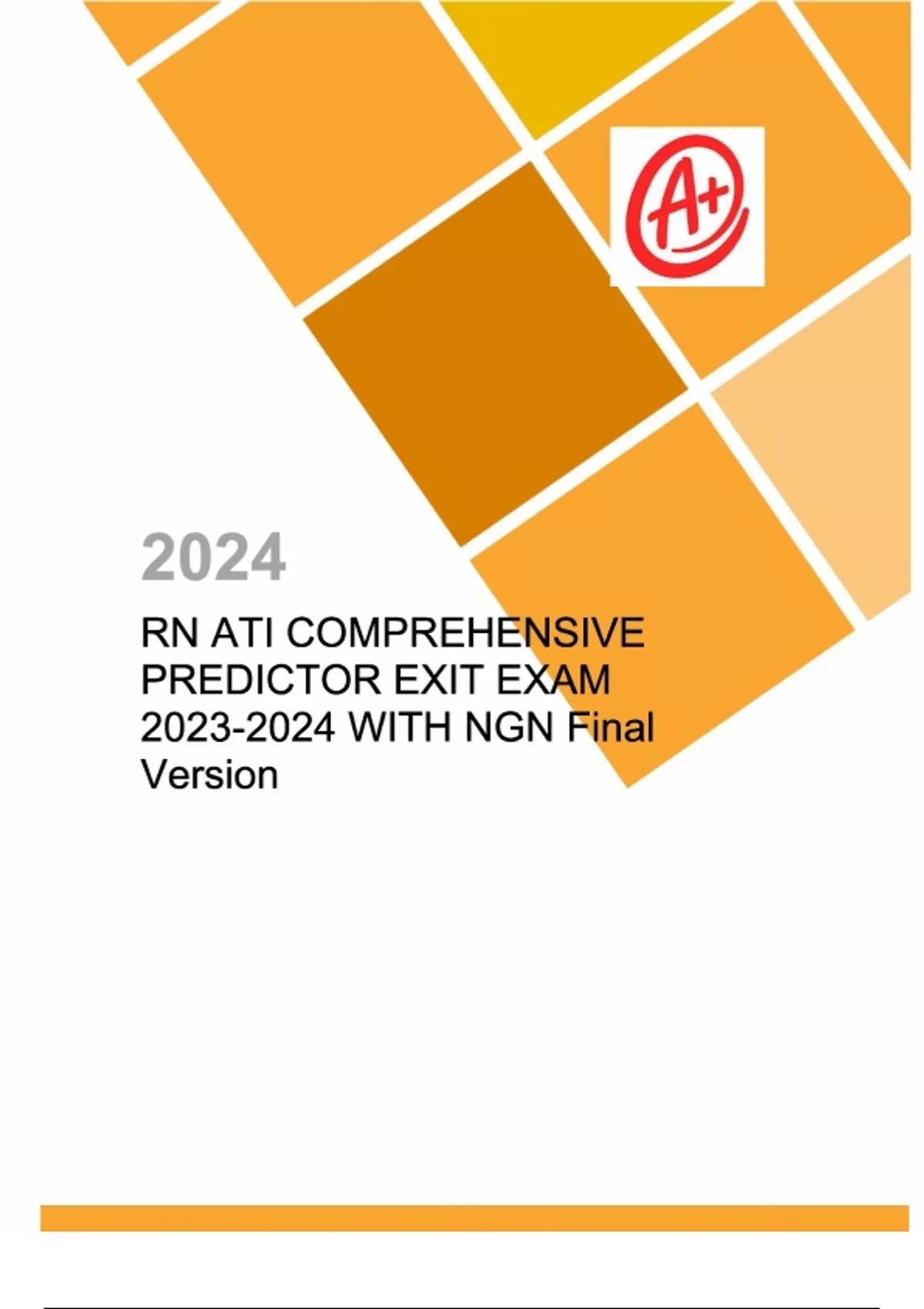 RN ATI COMPREHENSIVE PREDICTOR EXIT EXAM WITH NGN Final Version - COMPREHENSIVE PREDICTOR ...