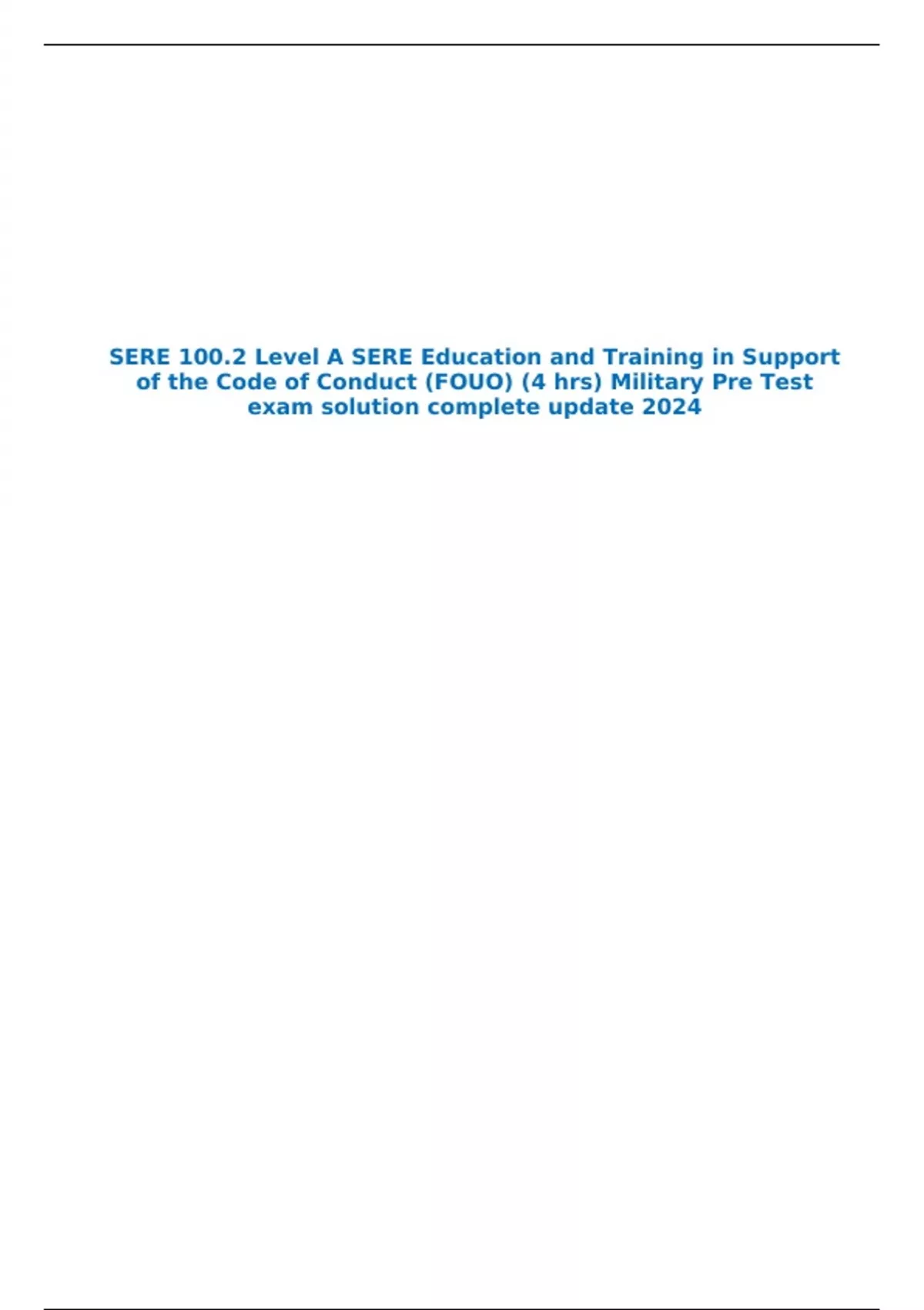 SERE 100.2 Level A SERE Education and Training in Support of the Code ...