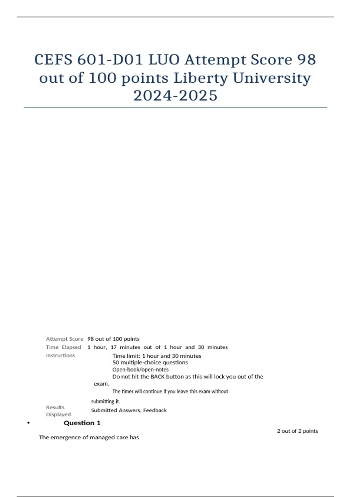 CEFS 601-D01 LUO Attempt Score 98 out of 100 points Liberty University ...
