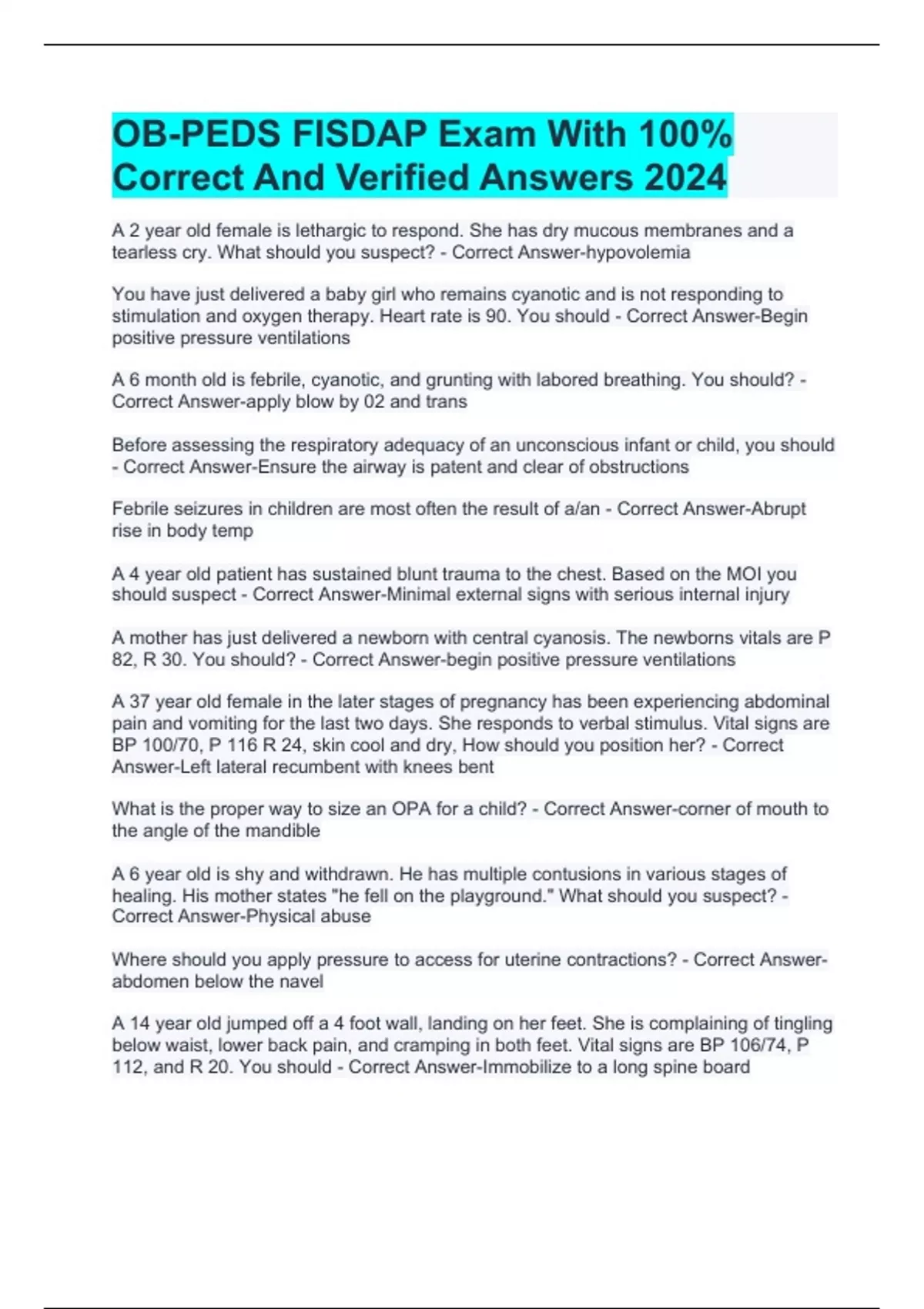 Package deal for OB/Pediatric EMT FISDAP Exam With 100% Correct And Verified Answers - Stuvia US