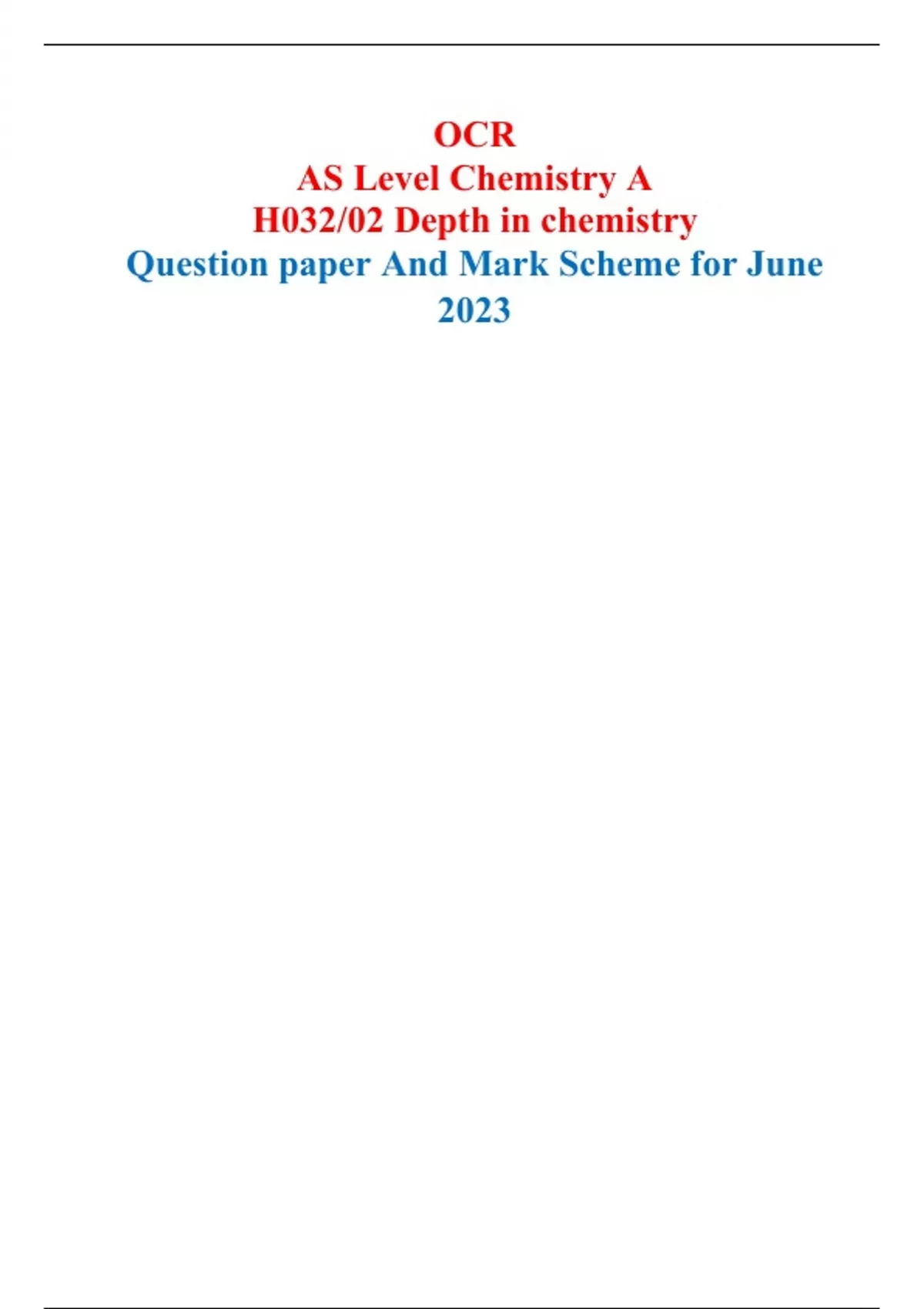 OCR AS Level Chemistry A H032/02 Depth in chemistry Question paper And ...