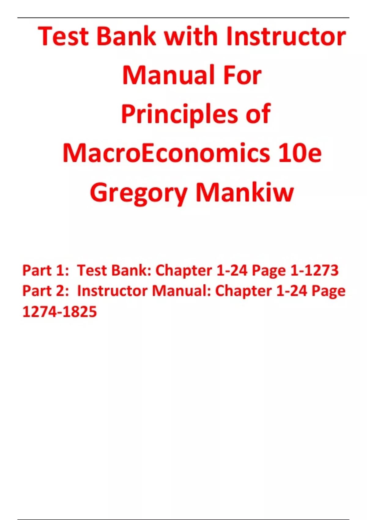 Test Bank With Instructor Manual for Principles of MacroEconomics 10th ...