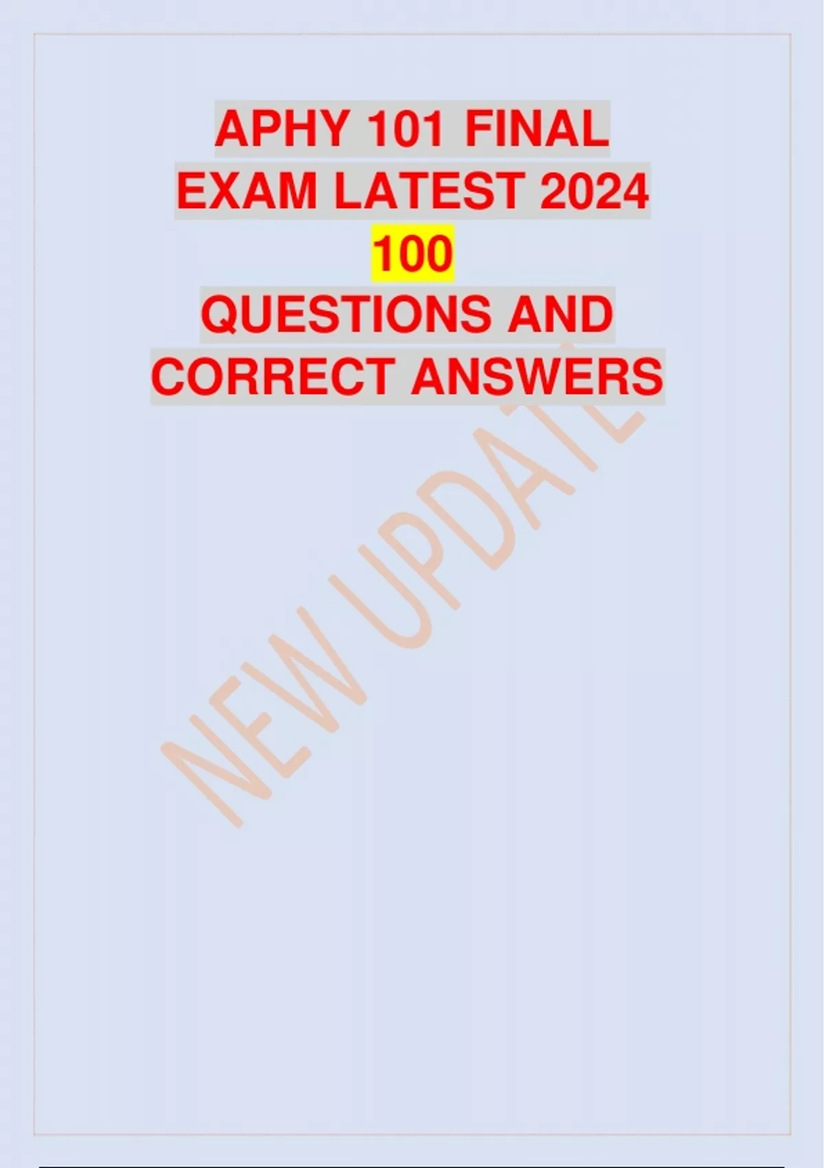 APHY 101 FINAL EXAM LATEST 2024 100 QUESTIONS AND CORRECT ANSWERS ...