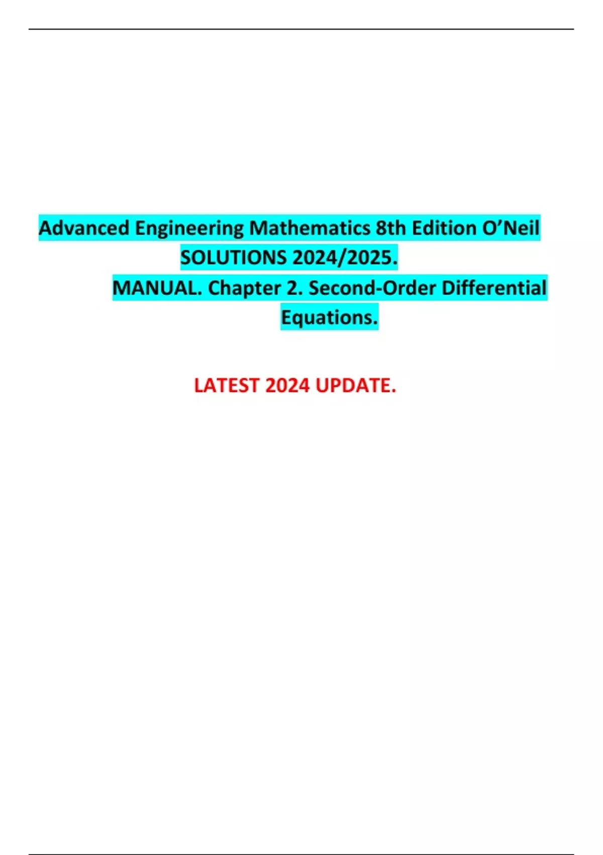 Advanced Engineering Mathematics 8th Edition O’Neil SOLUTIONS 2024/2025. MANUAL. Chapter 2 ...