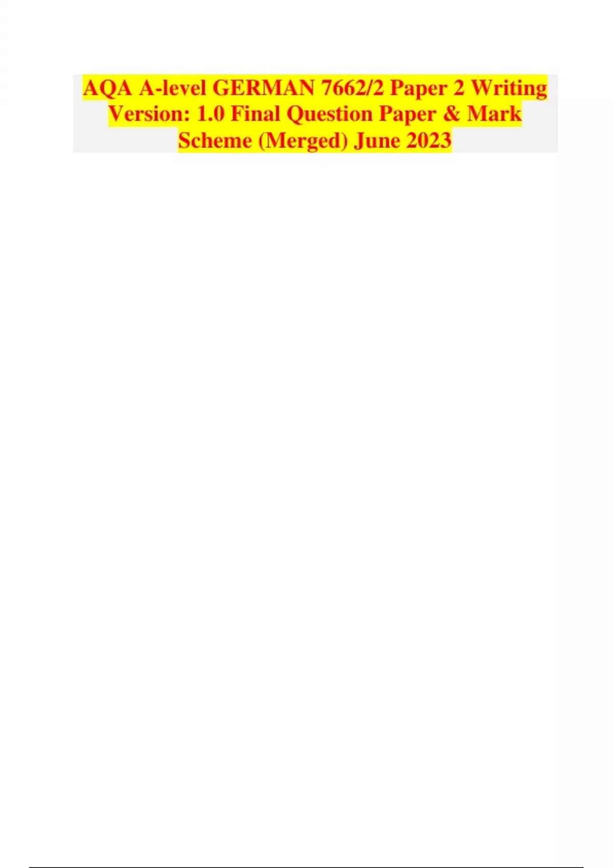 AQA A-level GERMAN 7662/2 Paper 2 Writing Version: 1.0 Final Question ...