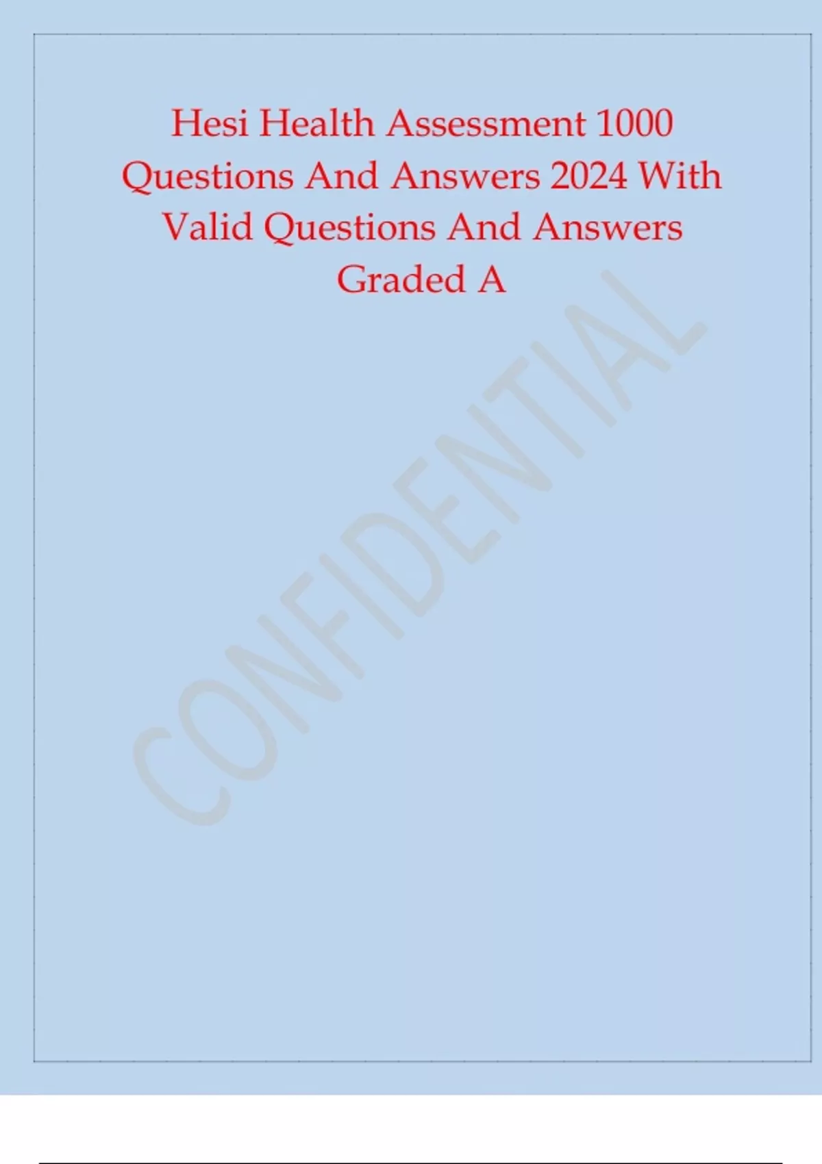 Hesi Health Assessment 1000 Questions And Answers 2024 With Valid ...