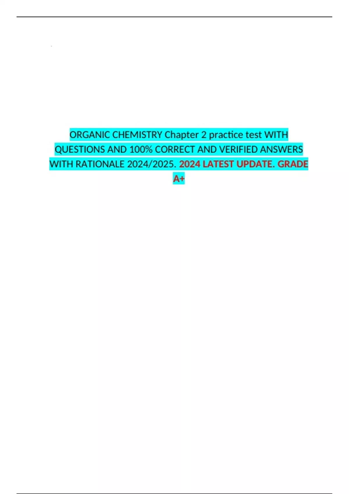 ORGANIC CHEMISTRY Chapter 2 practice test WITH QUESTIONS AND 100% ...