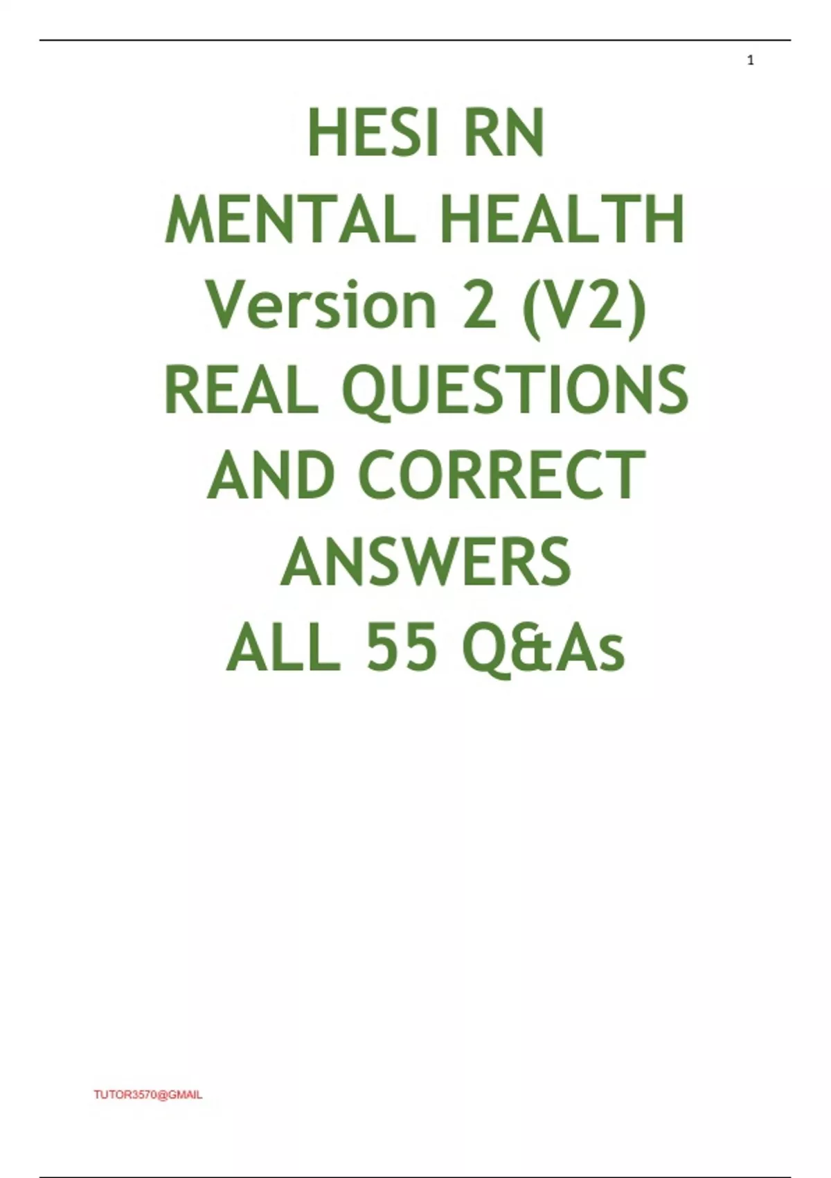 HESI RN MENTAL HEALTH Version 2 (V2) REAL QUESTIONS AND CORRECT ANSWERS ...