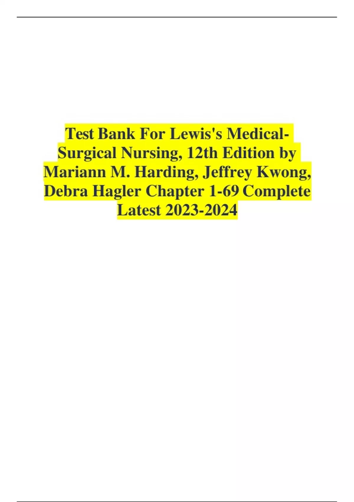 Test Bank For Lewis's Medical- Surgical Nursing, 12th Edition by ...