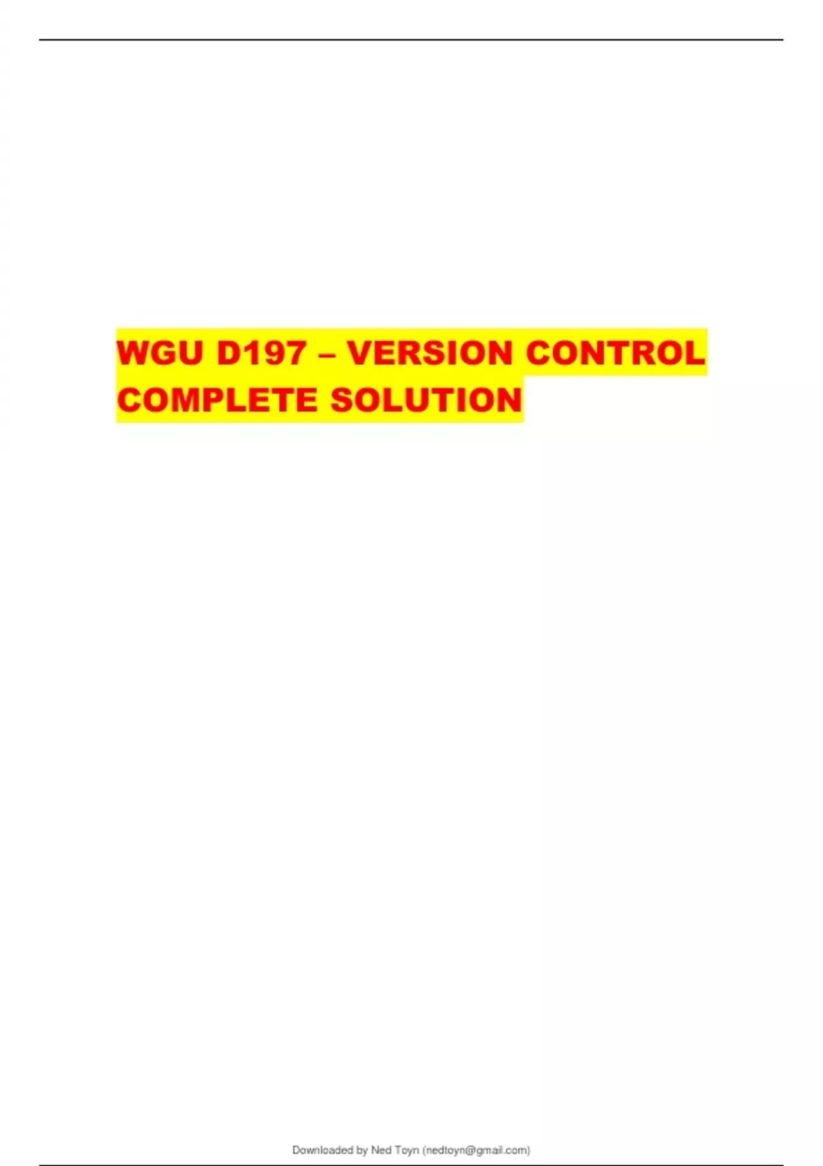 WGU D197 – VERSION CONTROL COMPLETE SOLUTION - D197 -IT D193 - Stuvia US