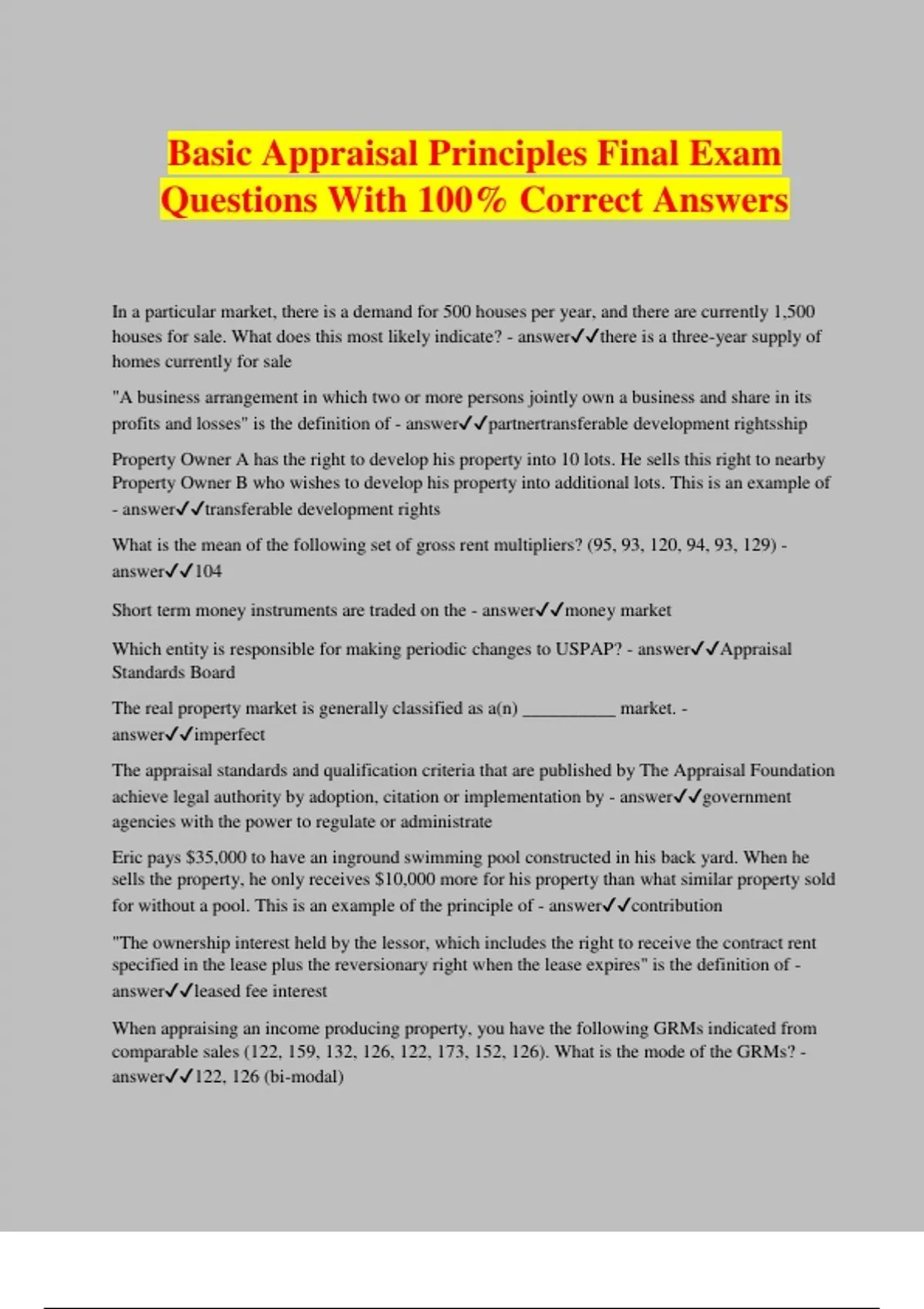 Basic Appraisal Principles Final Exam Questions With 100% Correct ...