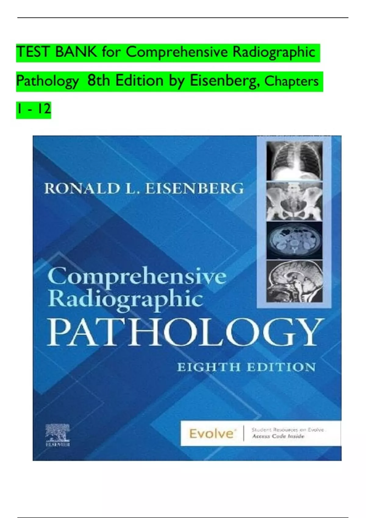 TEST BANK For Comprehensive Radiographic Pathology, 8th Edition by ...