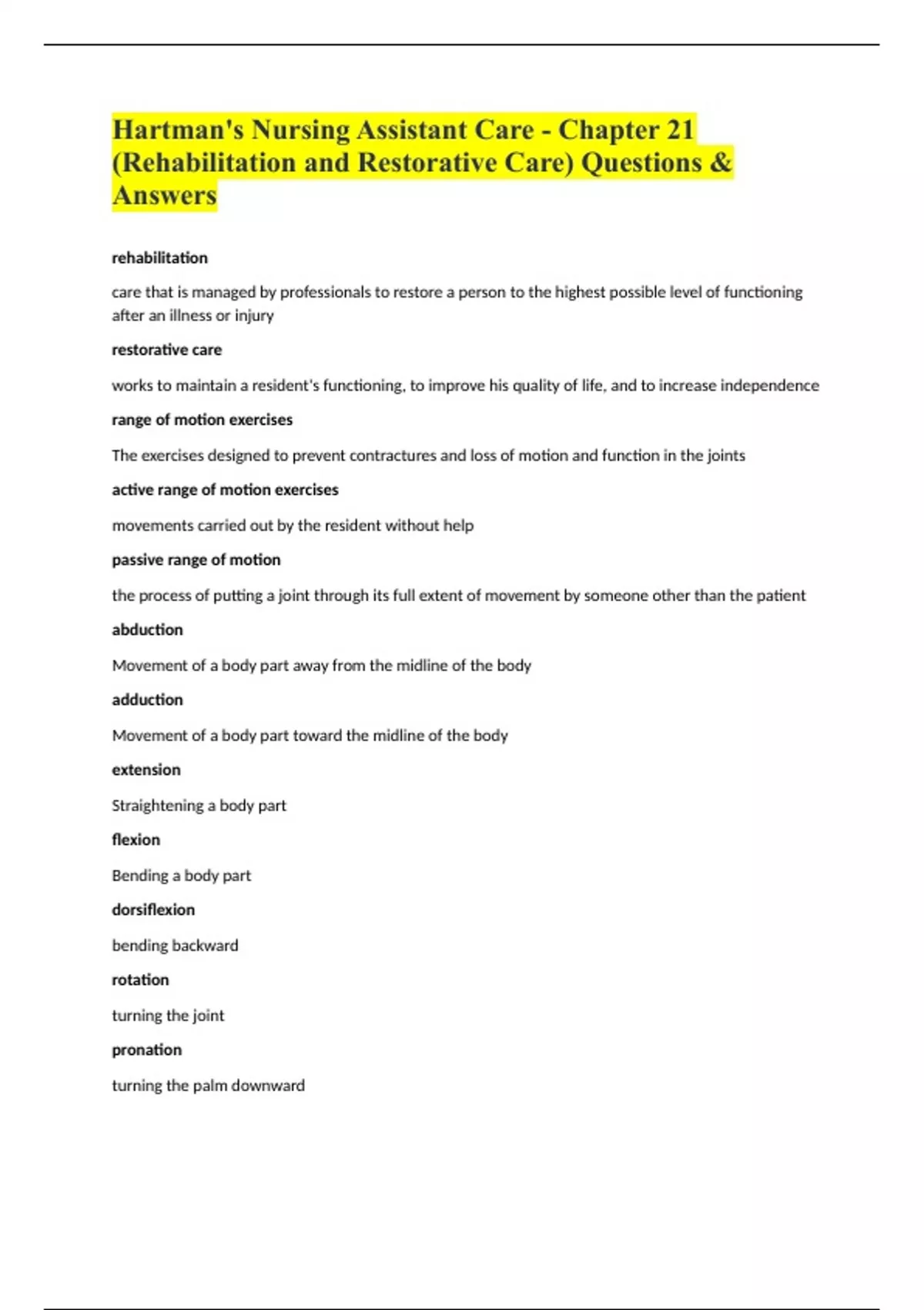 Hartman's Nursing Assistant Care - Chapter 21 (Rehabilitation and ...