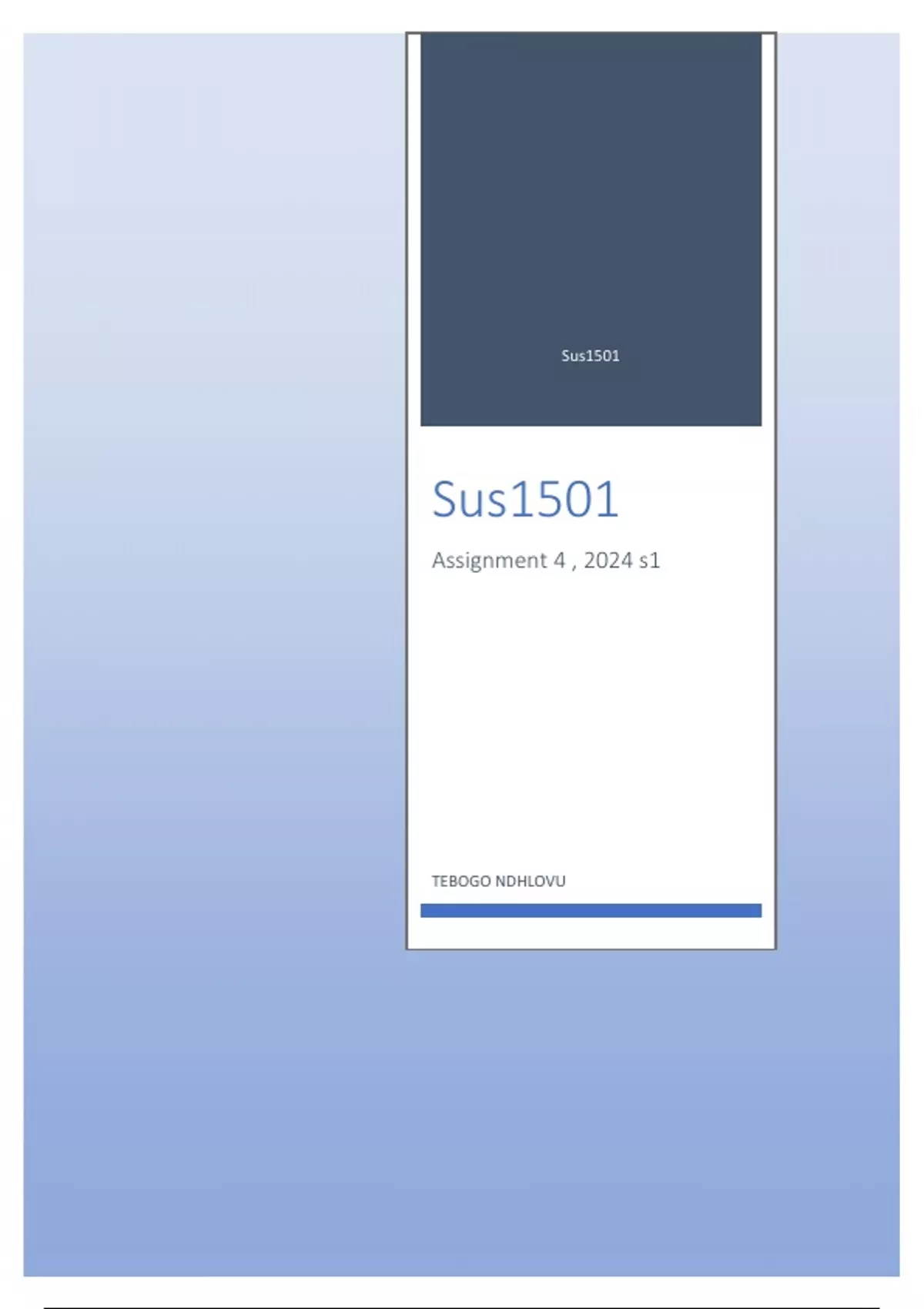 SUS1501 ASSIGNMENT 4 SEMESTER 1 ANSWERS 2024 - SUS1501 (SUS1501 ...