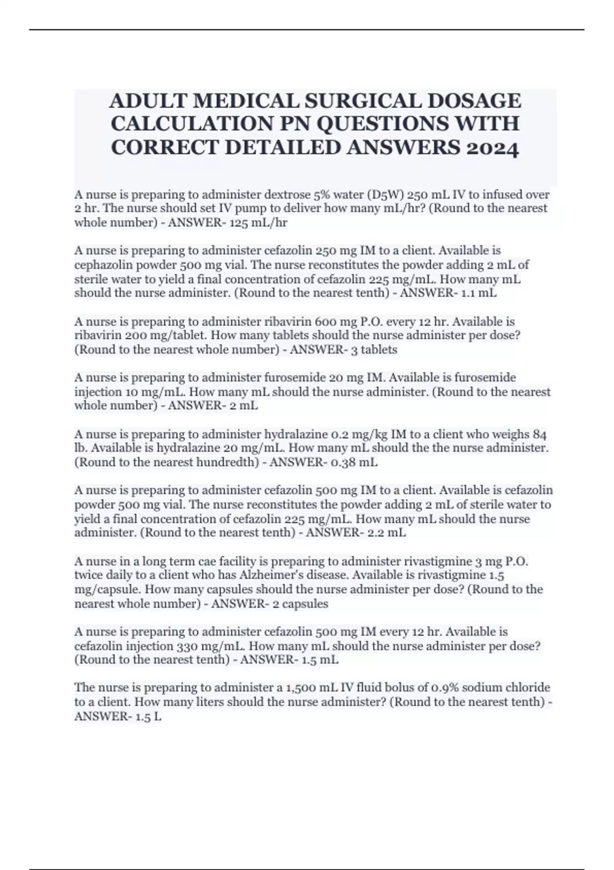 ADULT MEDICAL SURGICAL DOSAGE CALCULATION PN QUESTIONS WITH CORRECT ...