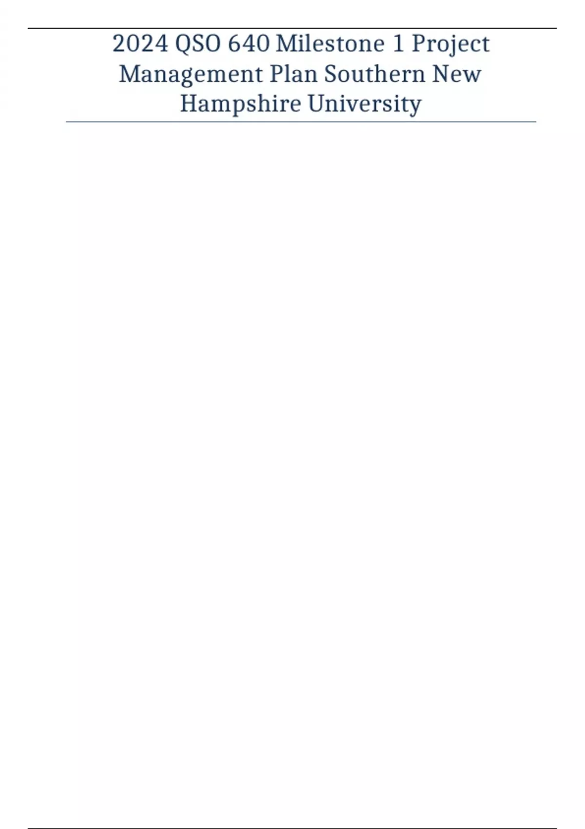 2024 QSO 640 Milestone 1 Project Management Plan Southern New Hampshire ...