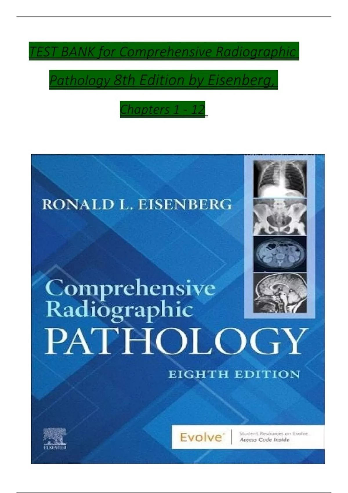 TEST BANK For Comprehensive Radiographic Pathology, 8th Edition by ...