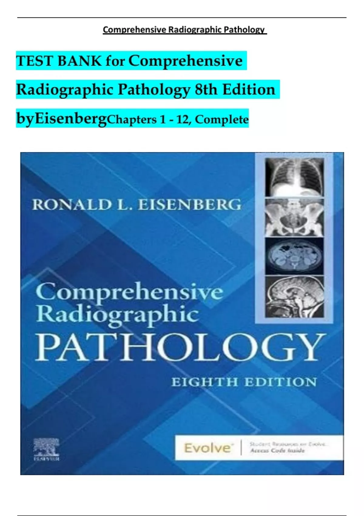 TEST BANK For Comprehensive Radiographic Pathology, 8th Edition by ...