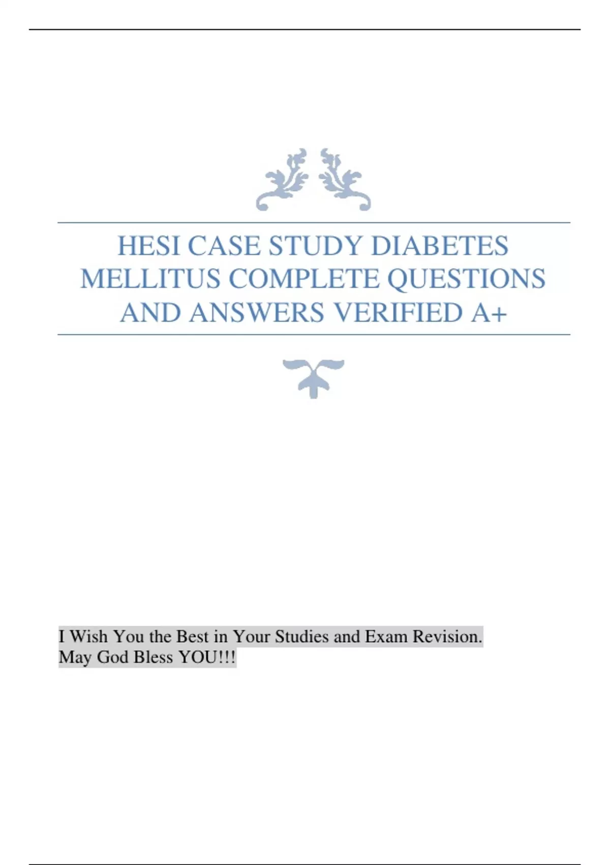 HESI CASE STUDY DIABETES MELLITUS COMPLETE QUESTIONS AND ANSWERS ...