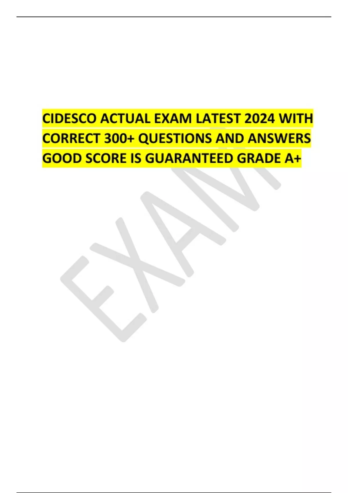 CIDESCO ACTUAL EXAM LATEST 2024 WITH CORRECT 300+ QUESTIONS AND ANSWERS ...
