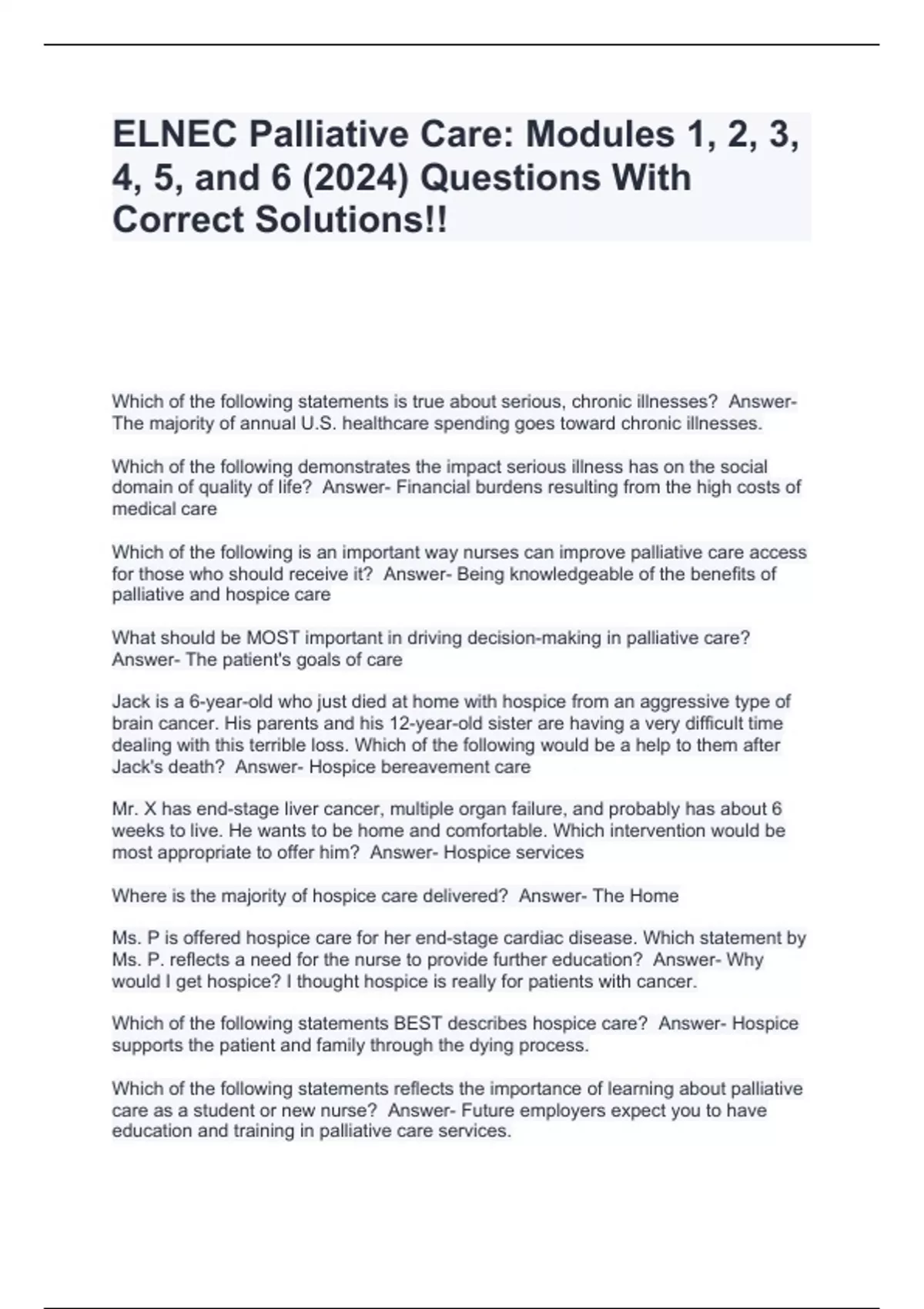 ELNEC Palliative Care: Modules 1, 2, 3, 4, 5, and 6 (2024) Questions ...