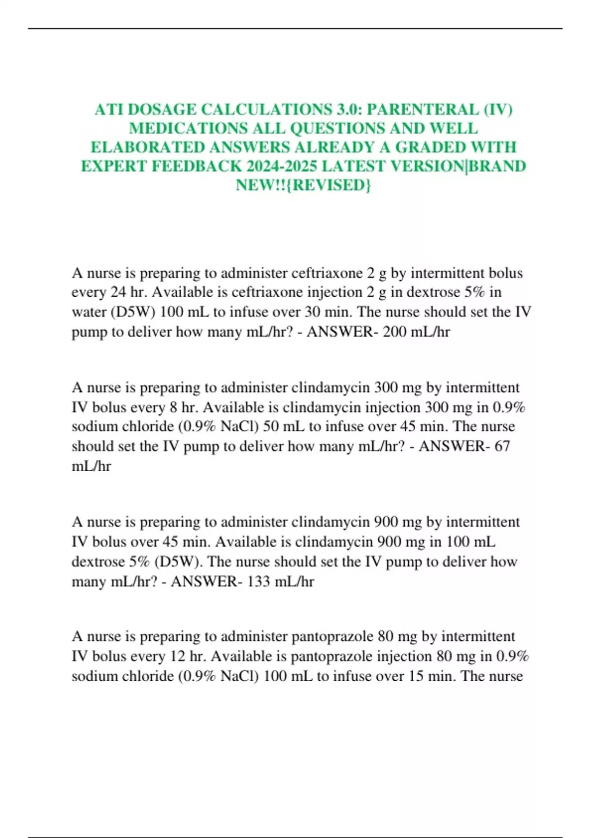ATI DOSAGE CALCULATIONS 3.0: PARENTERAL (IV) MEDICATIONS ALL QUESTIONS ...