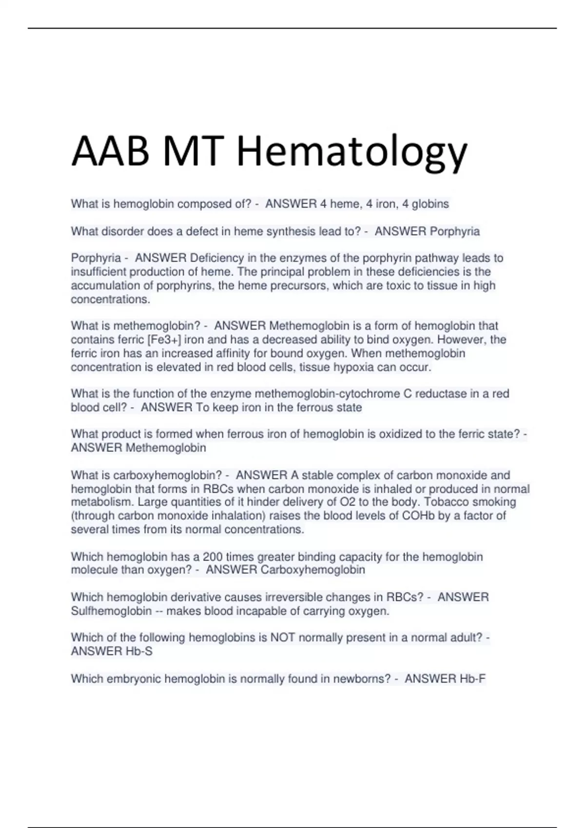 AAB MT Hematology What is hemoglobin composed of? - ANSWER 4 heme, 4 ...