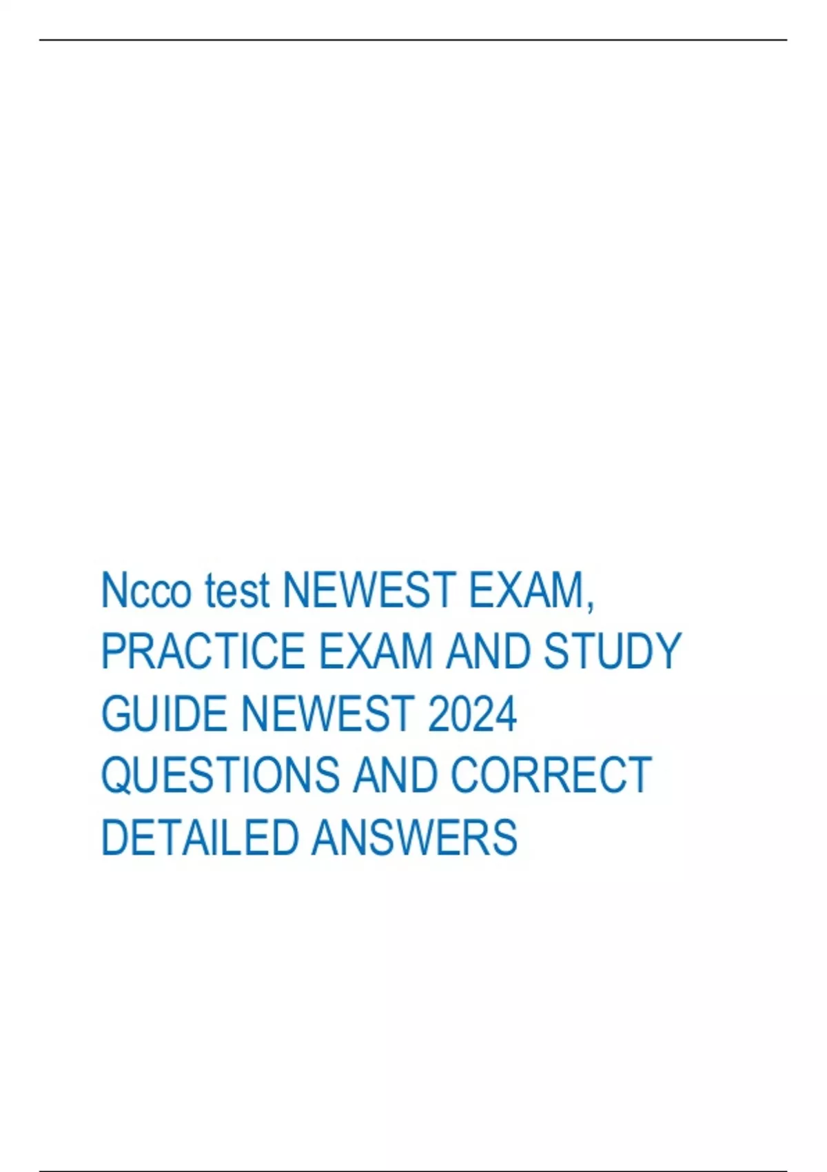 Ncco test NEWEST EXAM, PRACTICE EXAM AND STUDY GUIDE NEWEST 2024 ...
