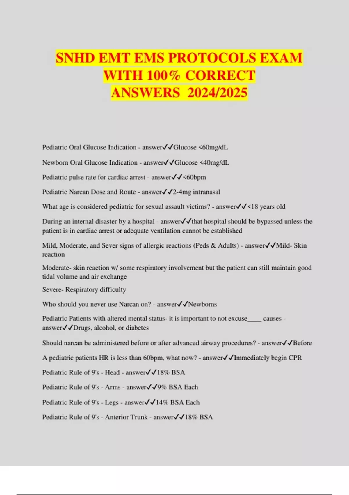 SNHD EMT EMS PROTOCOLS EXAM WITH 100% CORRECT ANSWERS 2024/2025 - SNHD ...