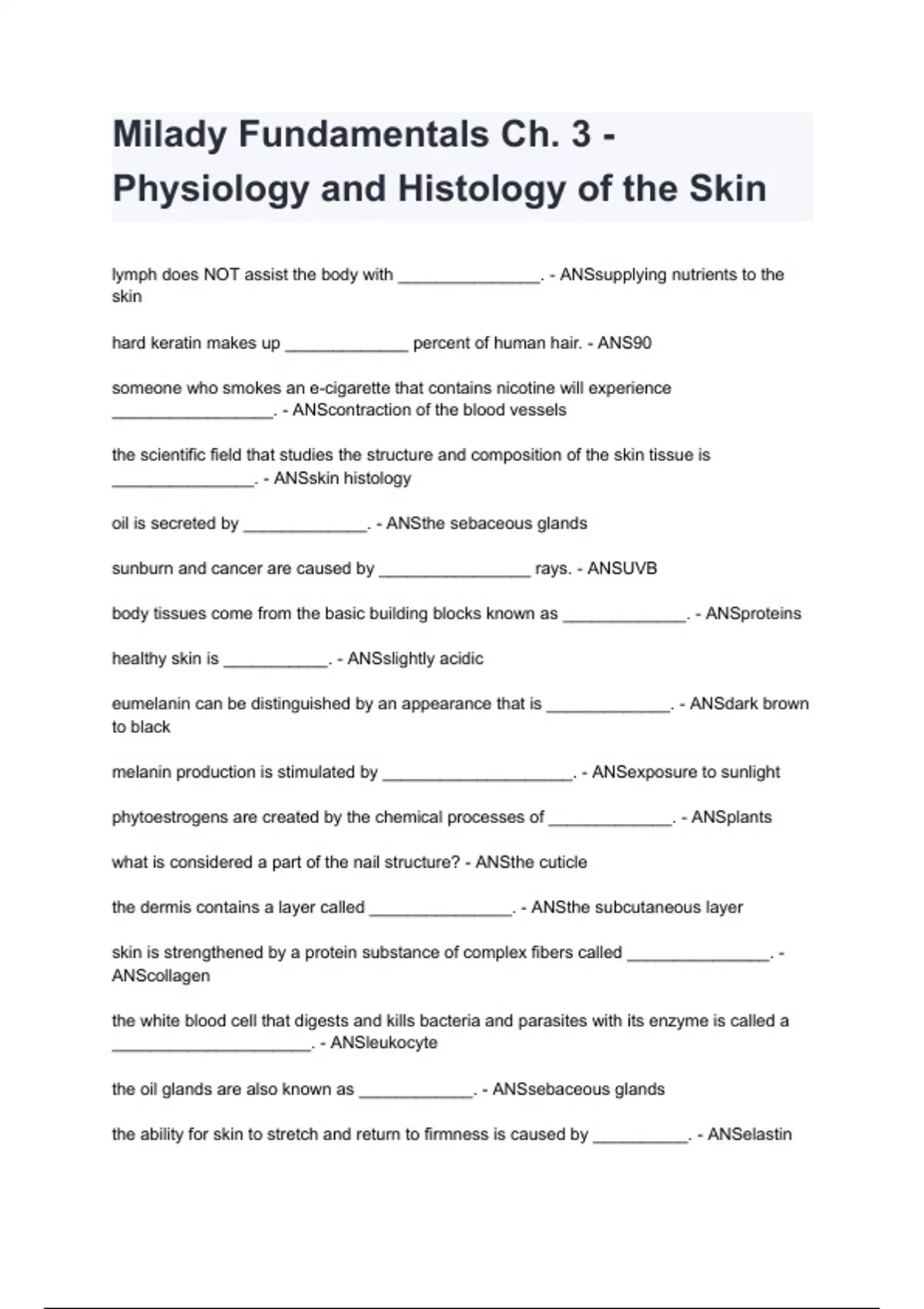 Milady Fundamentals Ch. 3 - Physiology and Histology of the Skin 2024/ ...