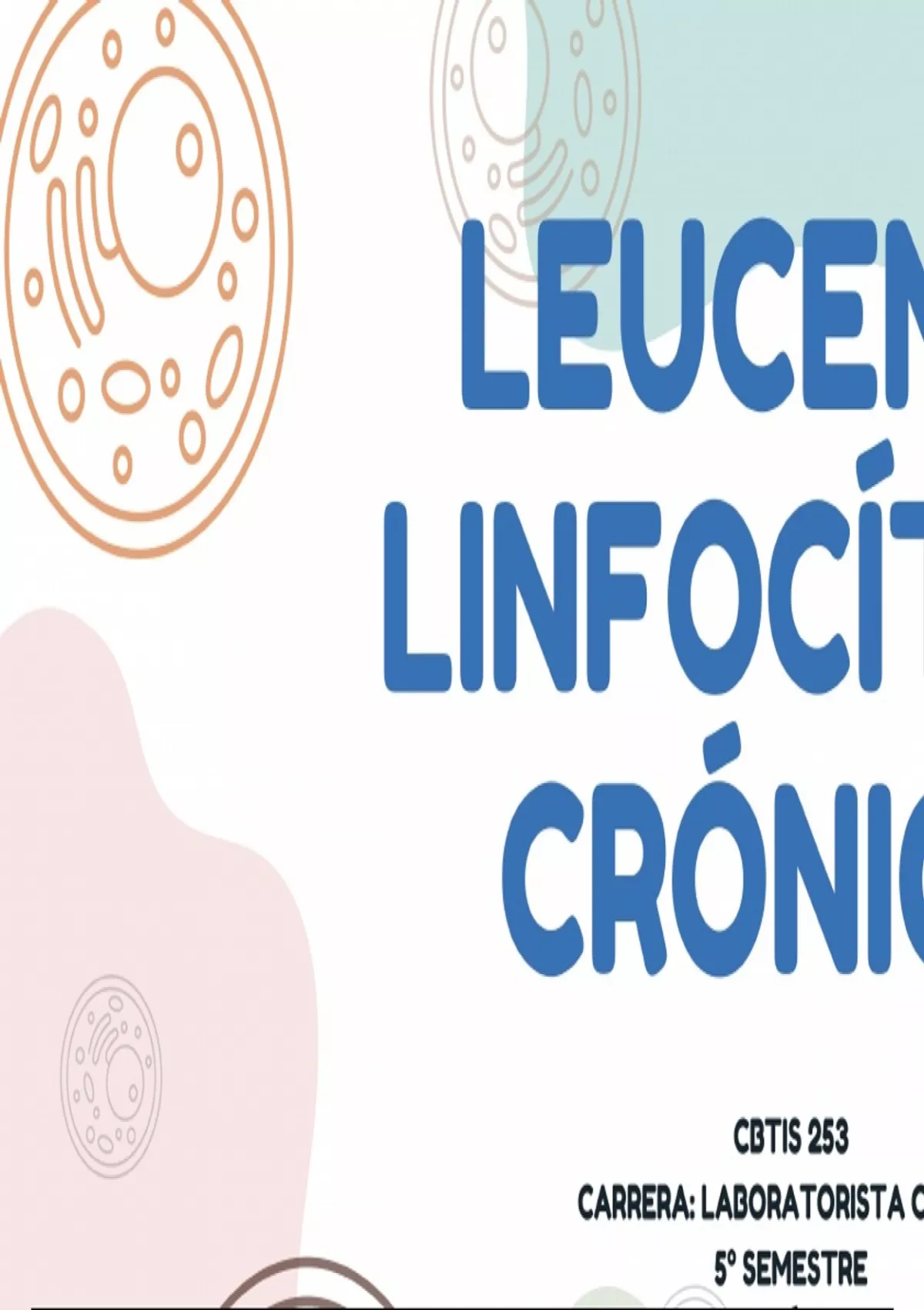 Leucemia Linfocitica Crónica - Laboratorio Clínico - Stuvia US