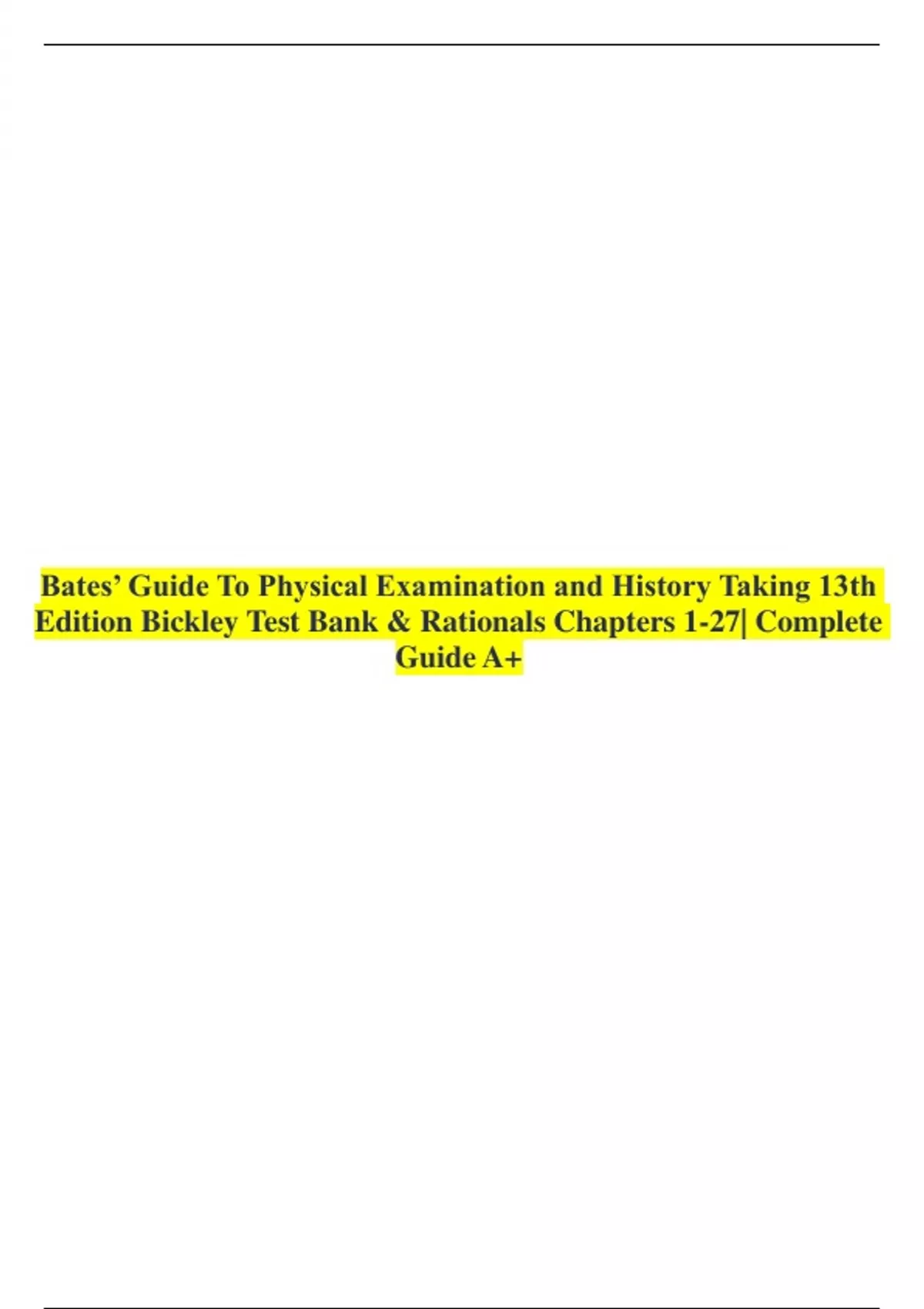 Bates’ Guide To Physical Examination and History Taking 13th Edition ...