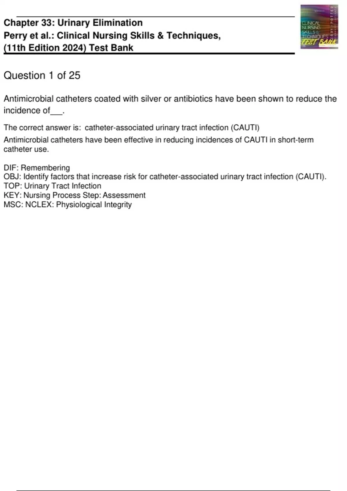 Chapter 33: Urinary Elimination Clinical Nursing Skills & Techniques ...