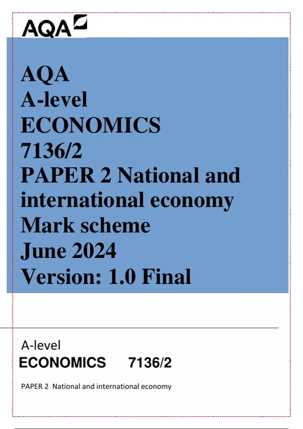 AQA A-level ECONOMICS 7136/2 Paper 2 National and International Economy ...