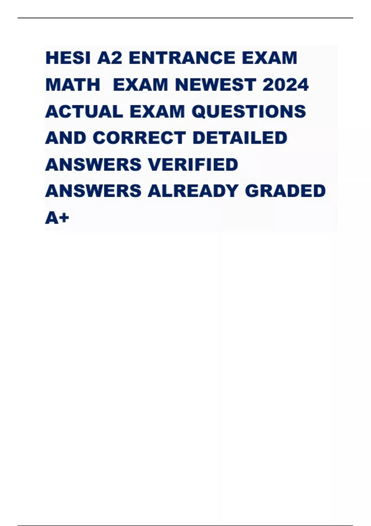 HESI A2 ENTRANCE EXAM MATH EXAM NEWEST 2024 ACTUAL EXAM QUESTIONS AND ...